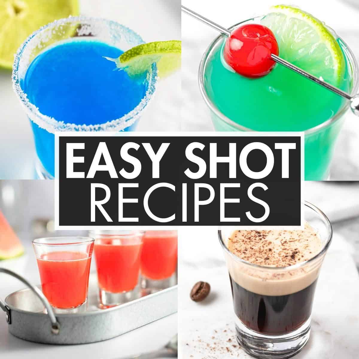 Easy Shot Recipes - The Littlest Crumb